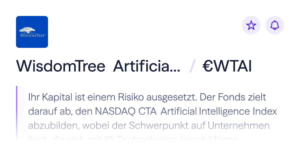 Kaufen Sie WisdomTree Artificial Intelligence ETF (€WTAI) | Lightyear