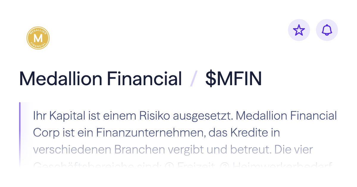 Kaufen Sie die Medallion Financial-Aktie | Aktienkurs $MFIN | Lightyear