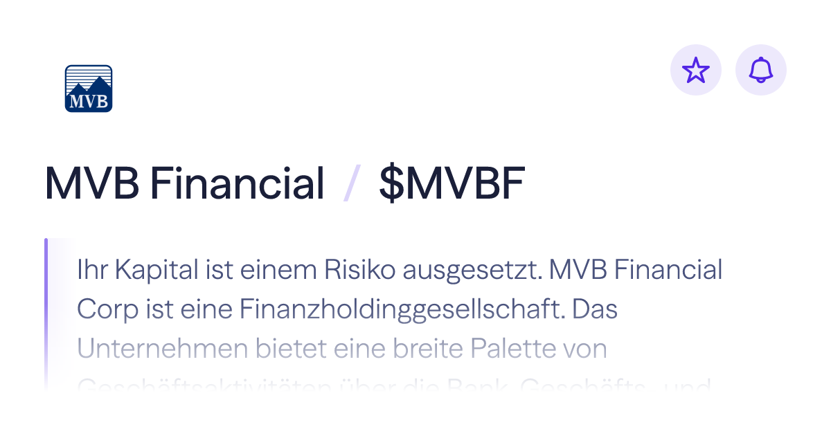 Kaufen Sie die MVB Financial-Aktie | Aktienkurs $MVBF | Lightyear