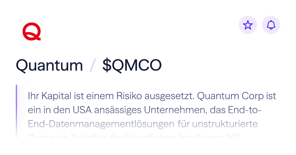 Kaufen Sie die Quantum-Aktie | Aktienkurs $QMCO | Lightyear