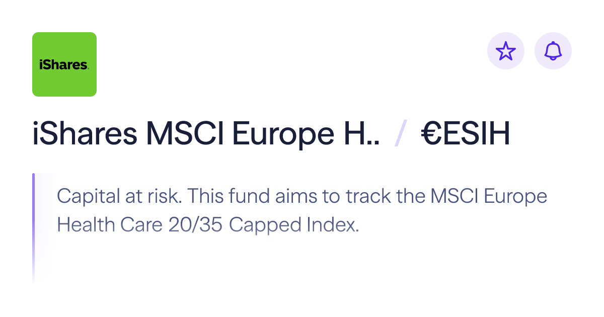 Buy iShares MSCI Europe Health Care Sector ETF (€ESIH) | Lightyear