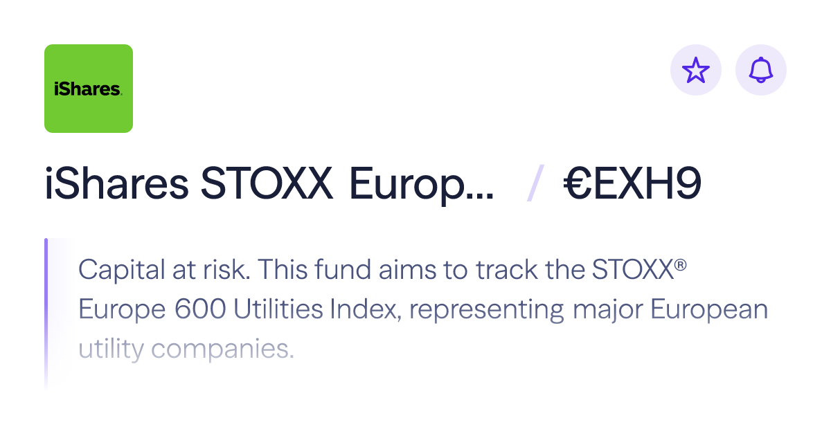 Buy iShares STOXX Europe 600 Utilities ETF (€EXH9) | Lightyear
