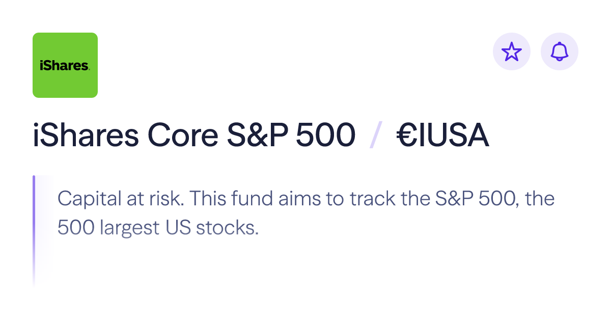 Buy iShares Core S&P 500 ETF (€IUSA) | Lightyear