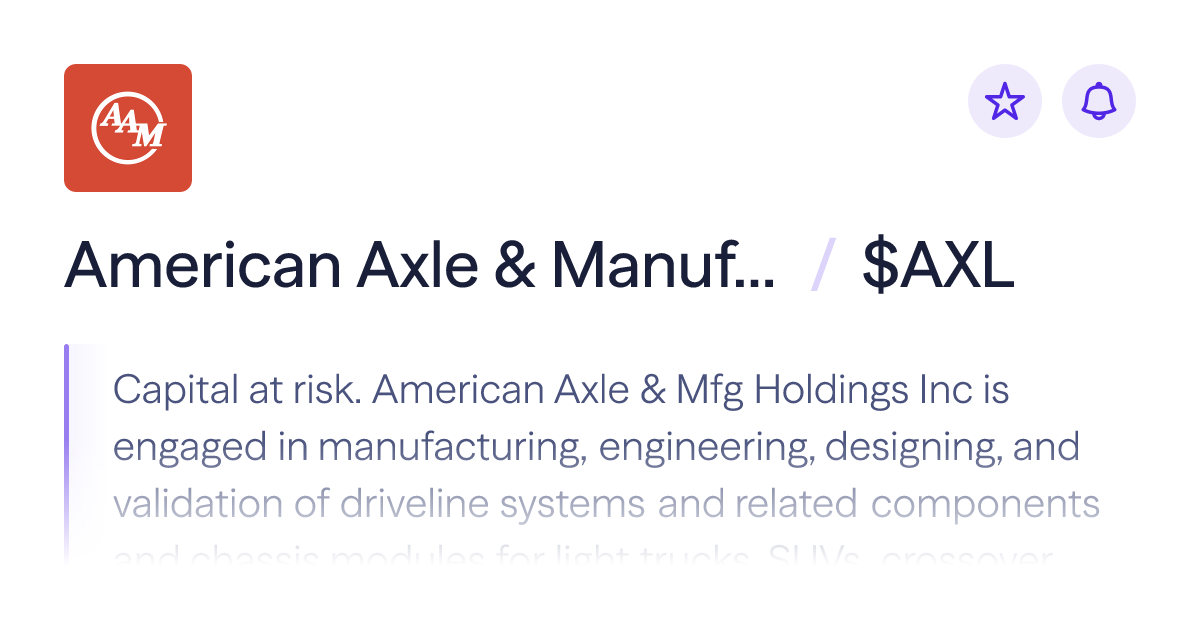 Buy American Axle & Manufacturing stock | $AXL Share Price | Lightyear