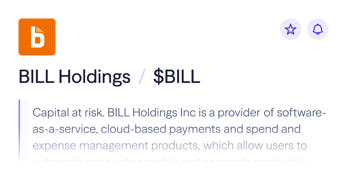Buy BILL Holdings stock | $BILL Share Price | Lightyear