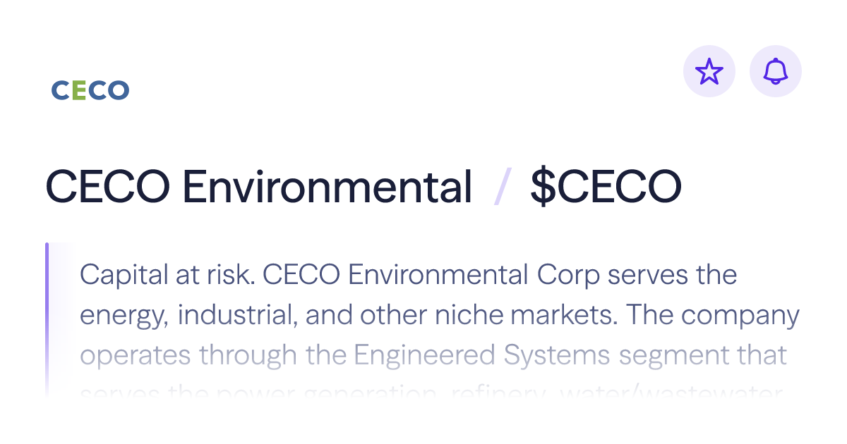 Buy CECO Environmental stock | $CECO Share Price | Lightyear