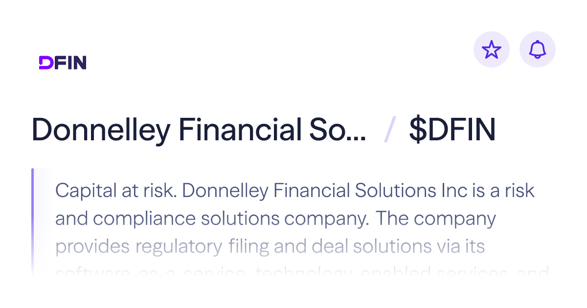 Buy Donnelley Financial Solutions stock | $DFIN Share Price | Lightyear