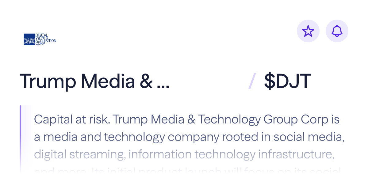 Buy Trump Media & Technology Group stock | $DJT Share Price | Lightyear