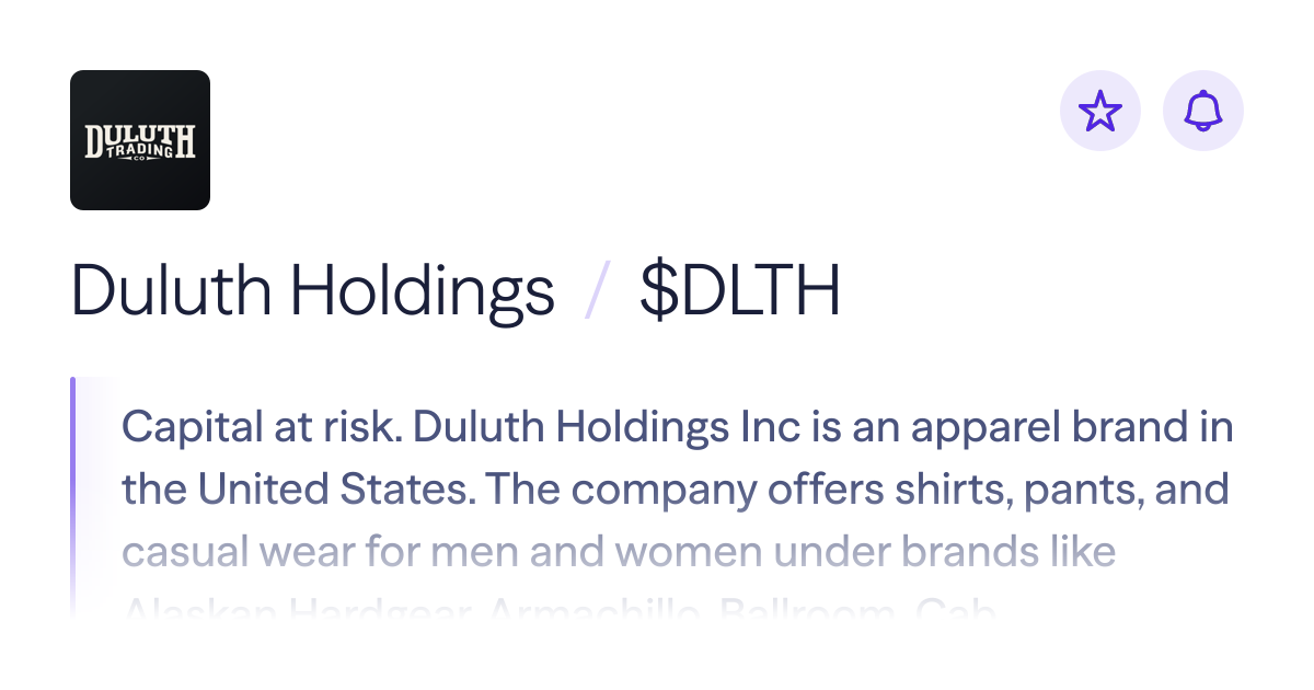Buy Duluth Holdings stock | $DLTH Share Price | Lightyear
