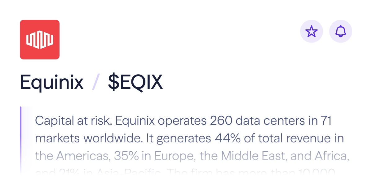 Buy Equinix stock | $EQIX Share Price | Lightyear