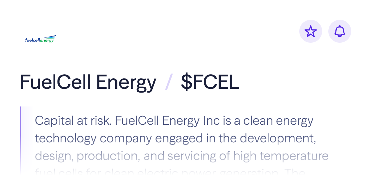 Buy FuelCell Energy stock | $FCEL Share Price | Lightyear