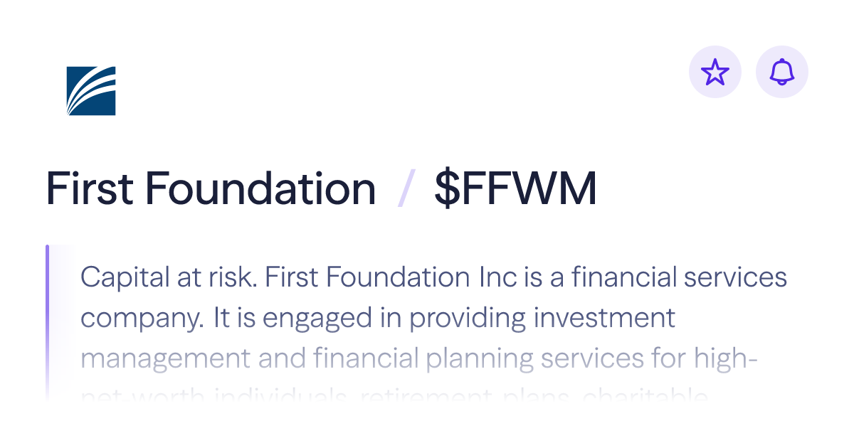 Buy First Foundation stock | $FFWM Share Price | Lightyear