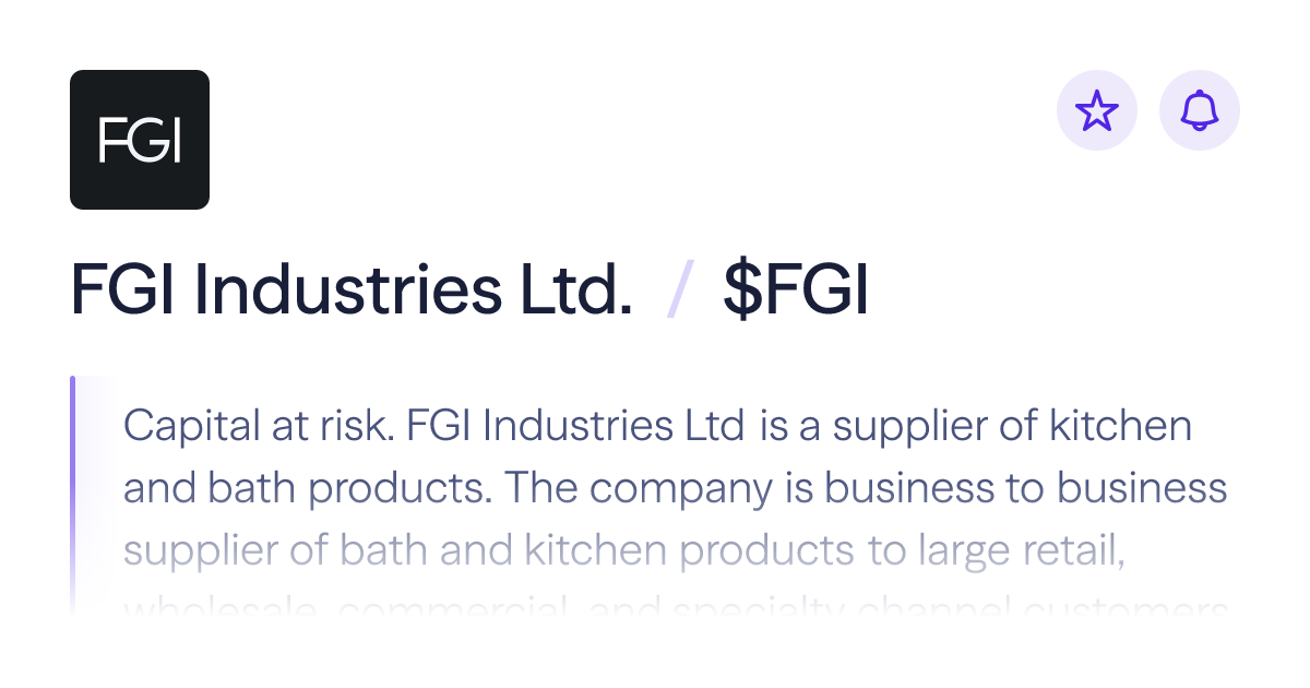 Buy FGI Industries Ltd. stock | $FGI Share Price | Lightyear