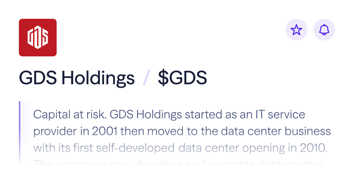 Buy GDS Holdings stock | $GDS Share Price | Lightyear