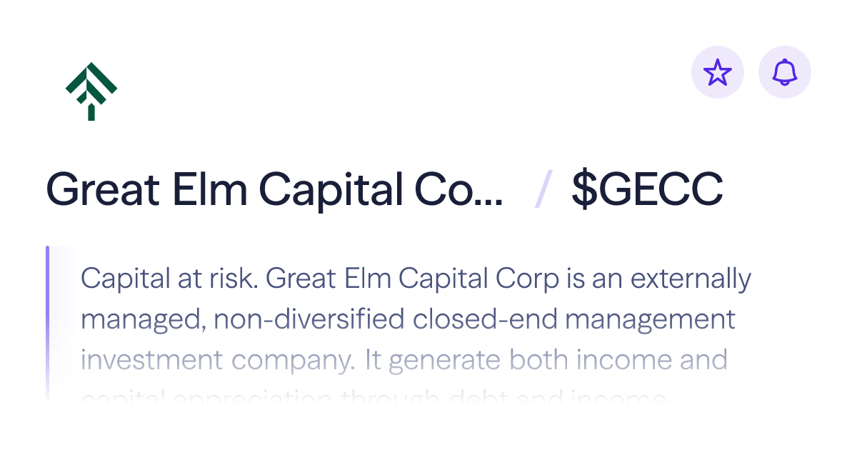 Buy Great Elm Capital Corp. stock | $GECC Share Price | Lightyear