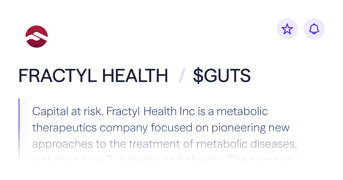 Buy FRACTYL HEALTH stock | $GUTS Share Price | Lightyear