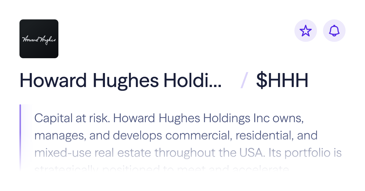 Buy Howard Hughes Holdings stock | $HHH Share Price | Lightyear