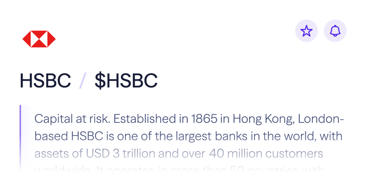 Buy HSBC stock | $HSBC Share Price | Lightyear