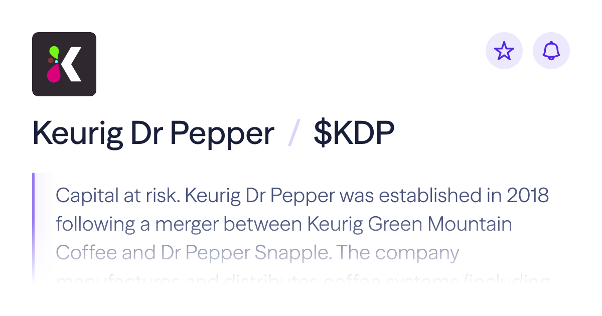 Buy Keurig Dr Pepper stock | $KDP Share Price | Lightyear