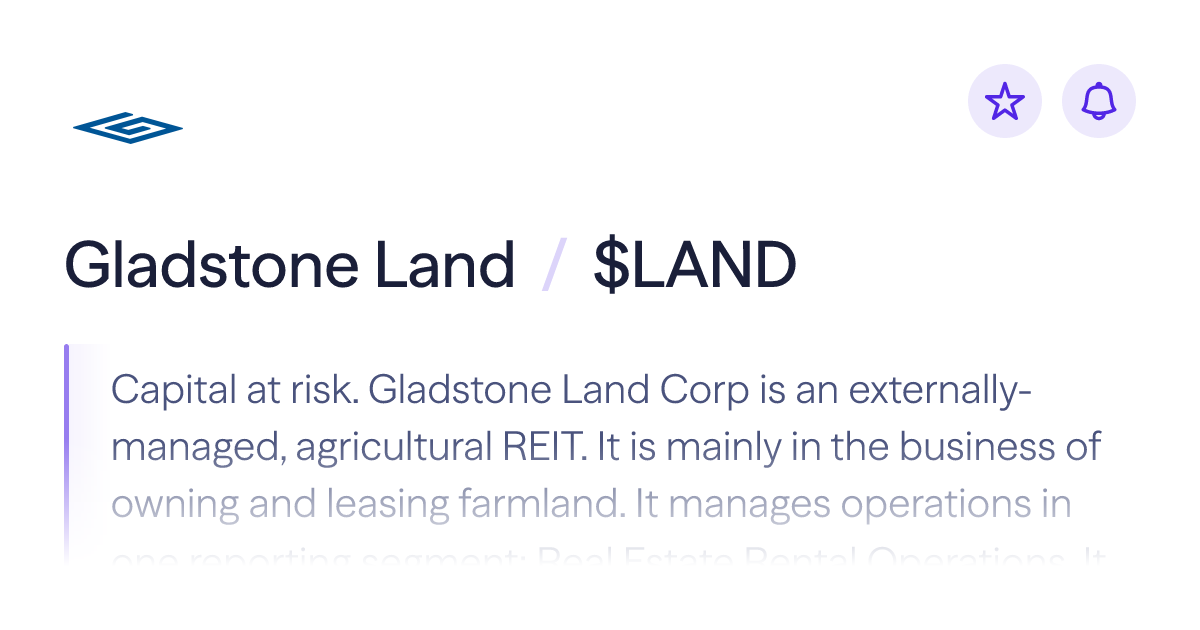 Buy Gladstone Land stock | $LAND Share Price | Lightyear