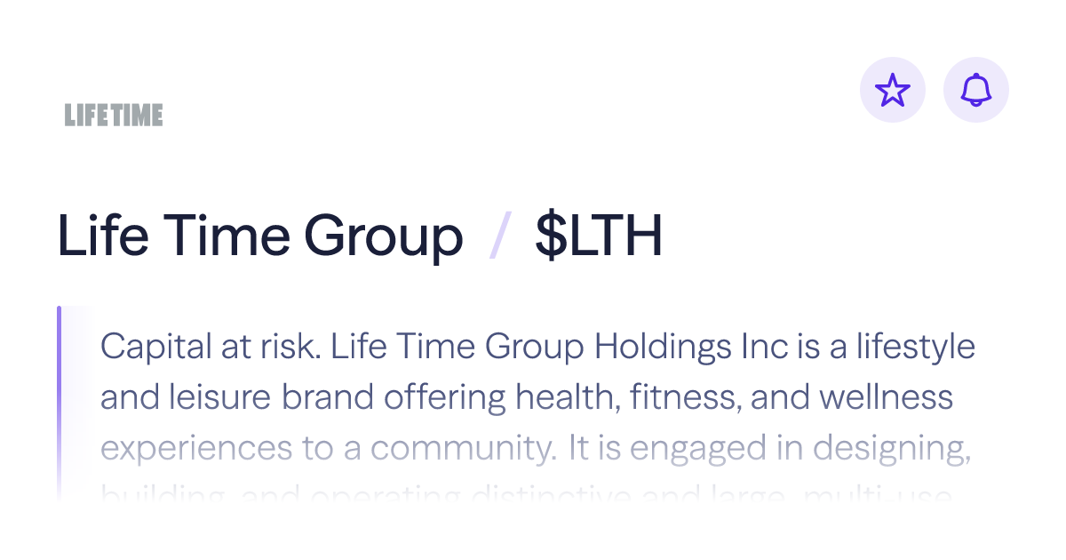 Buy Life Time Group stock | $LTH Share Price | Lightyear