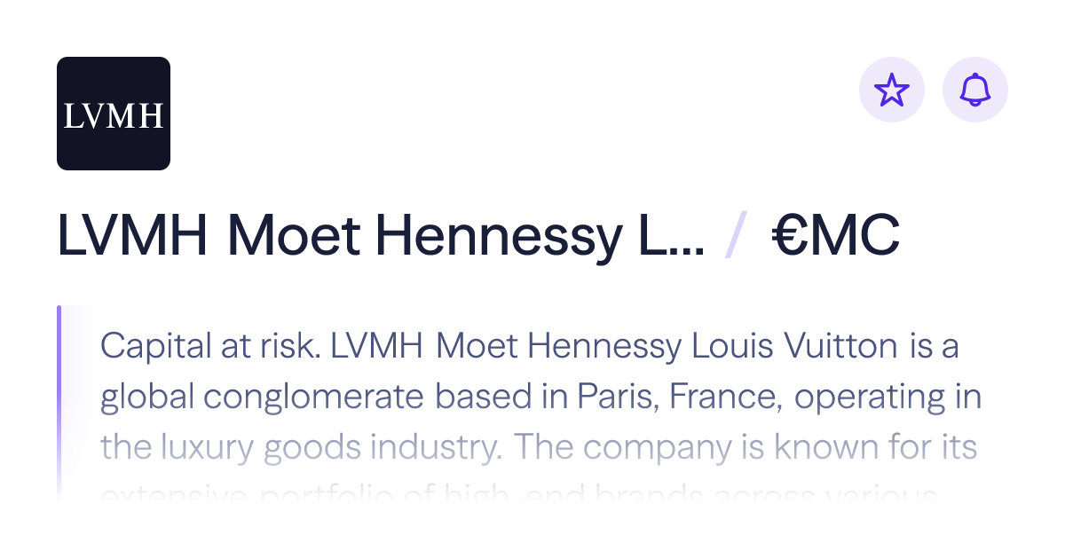 Buy LVMH Moet Hennessy Louis Vuitton stock | €MC Share Price | Lightyear