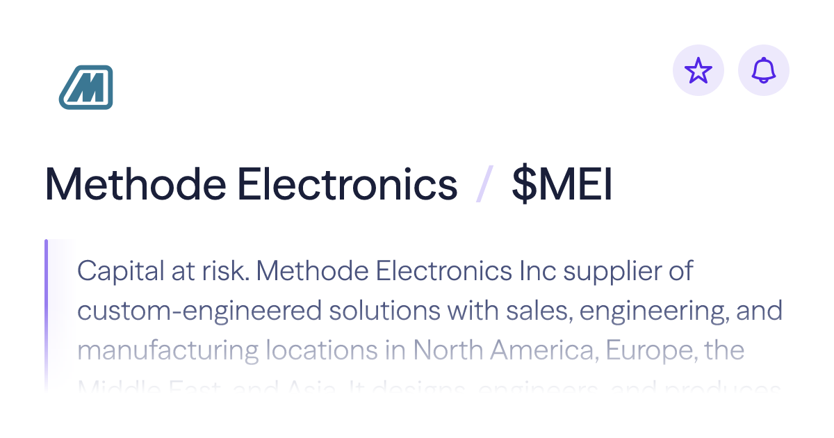 Buy Methode Electronics stock | $MEI Share Price | Lightyear