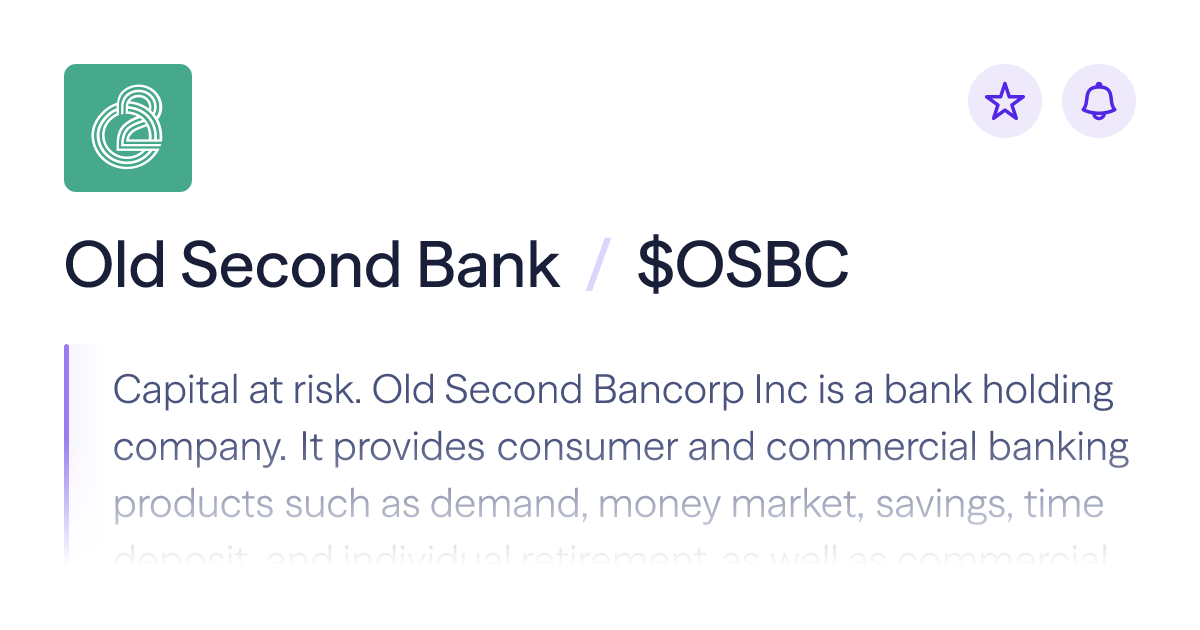 Buy Old Second Bank stock | $OSBC Share Price | Lightyear