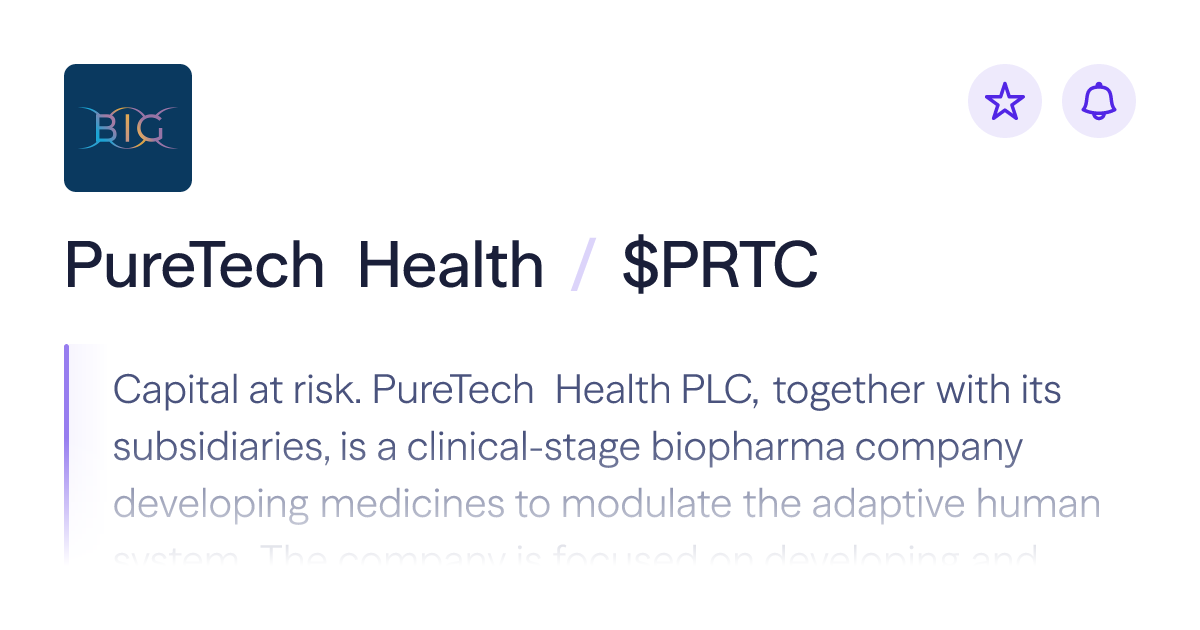 Buy PureTech Health stock | $PRTC Share Price | Lightyear