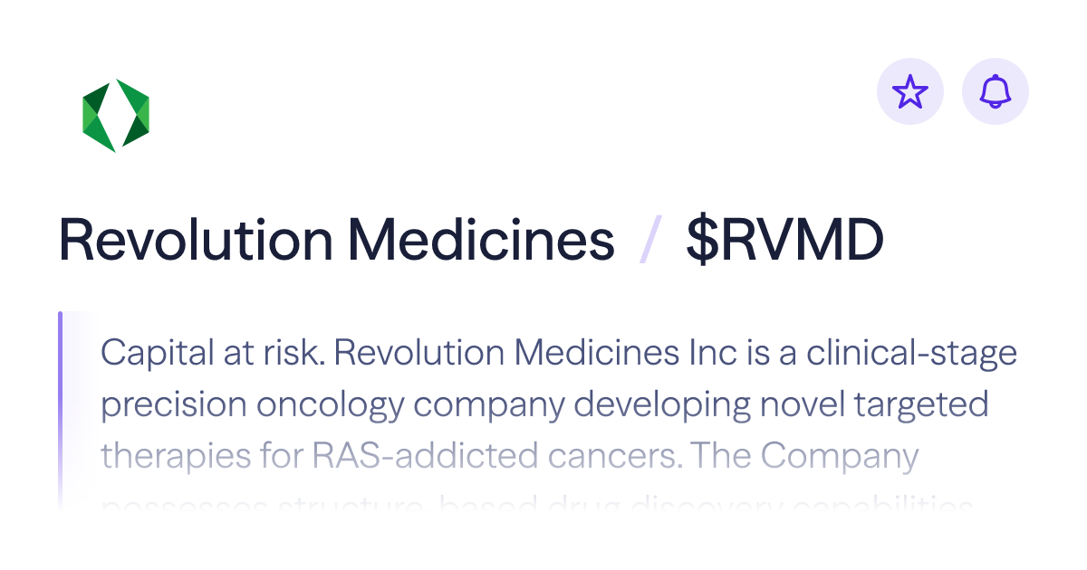 Buy Revolution Medicines stock | $RVMD Share Price | Lightyear