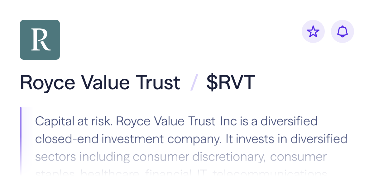 Buy Royce Value Trust stock | $RVT Share Price | Lightyear