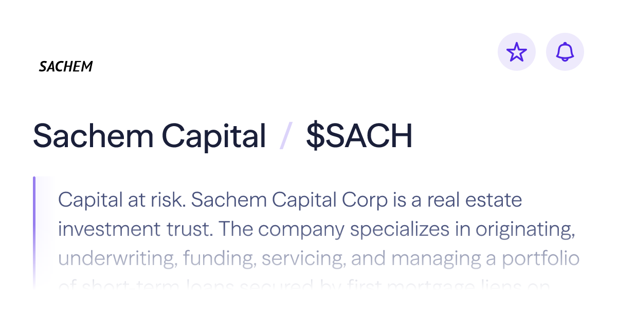 Buy Sachem Capital stock | $SACH Share Price | Lightyear