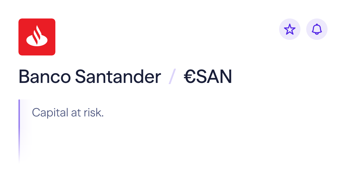 Buy Banco Santander stock | €SAN Share Price | Lightyear