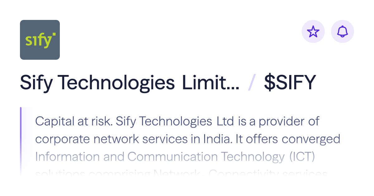 Buy Sify Technologies Limited stock | $SIFY Share Price | Lightyear