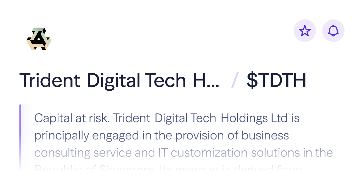 Buy Trident Digital Tech Holdings Ltd ADS stock | $TDTH Share Price ...