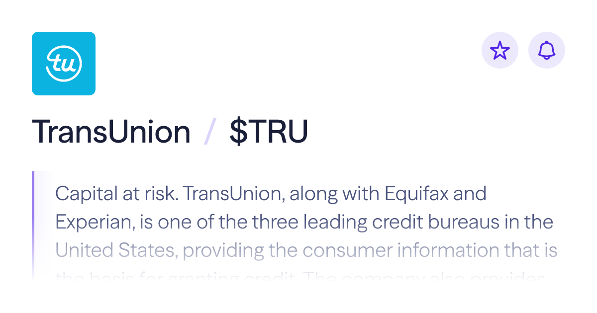 Buy TransUnion stock | $TRU Share Price | Lightyear
