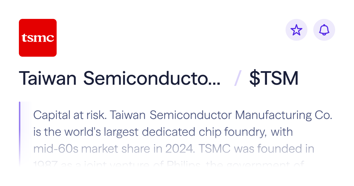 Buy Taiwan Semiconductor Manufacturing stock | $TSM Share Price | Lightyear
