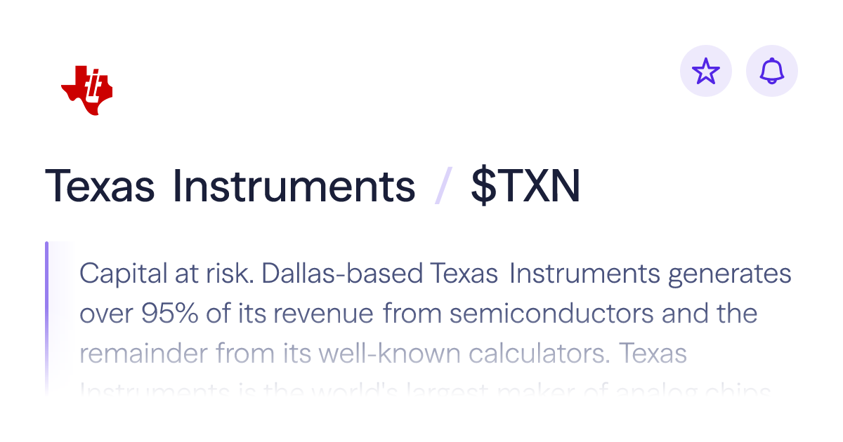 Buy Texas Instruments stock | $TXN Share Price | Lightyear