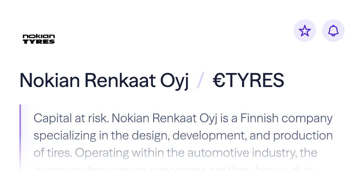 Buy Nokian Renkaat Oyj stock | €TYRES Share Price | Lightyear