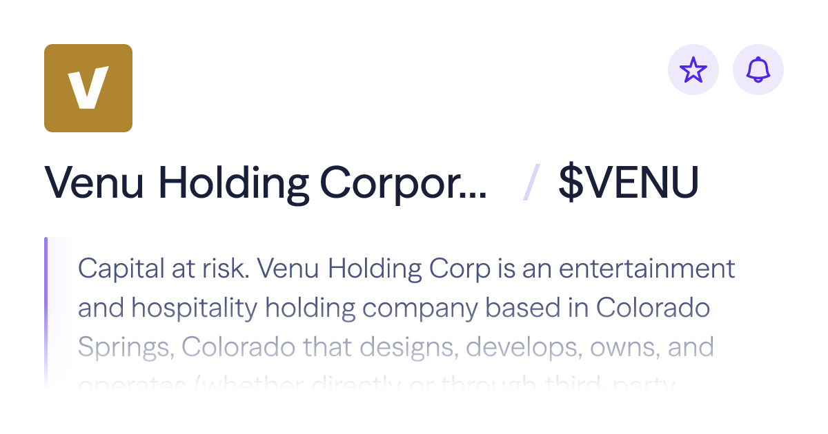 Buy Venu Holding Corporation stock | $VENU Share Price | Lightyear
