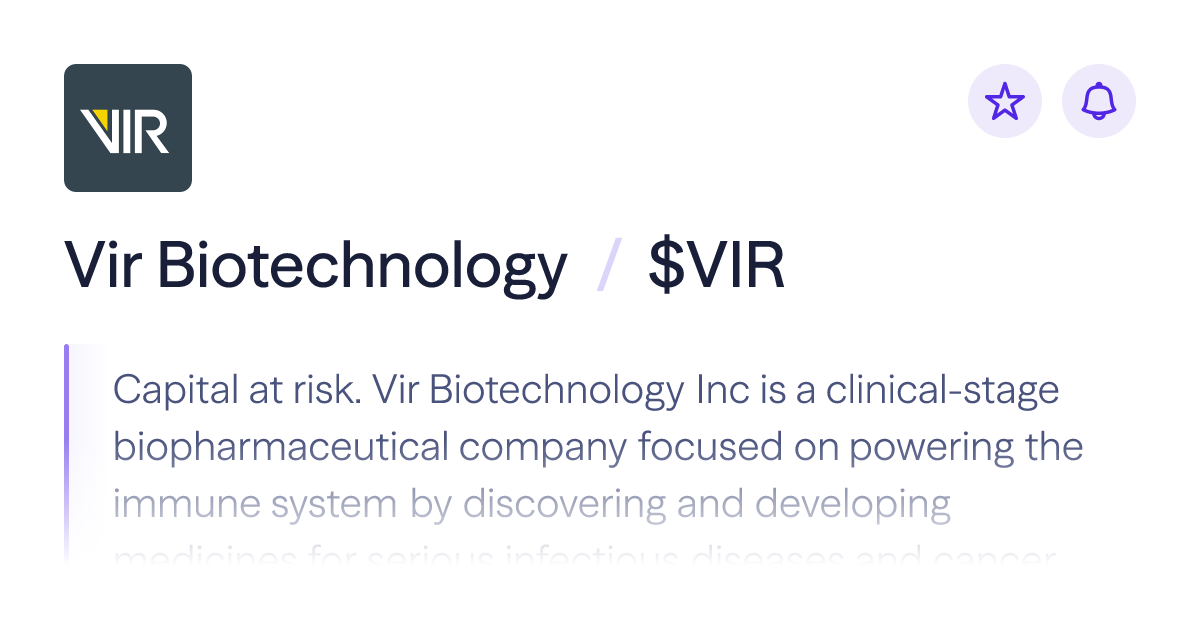 Buy Vir Biotechnology stock | $VIR Share Price | Lightyear