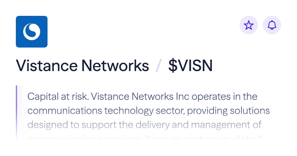 Buy Vistance Networks stock | $VISN Share Price | Lightyear