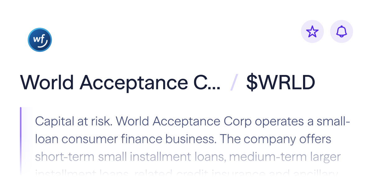 Buy World Acceptance Corporation stock | $WRLD Share Price | Lightyear