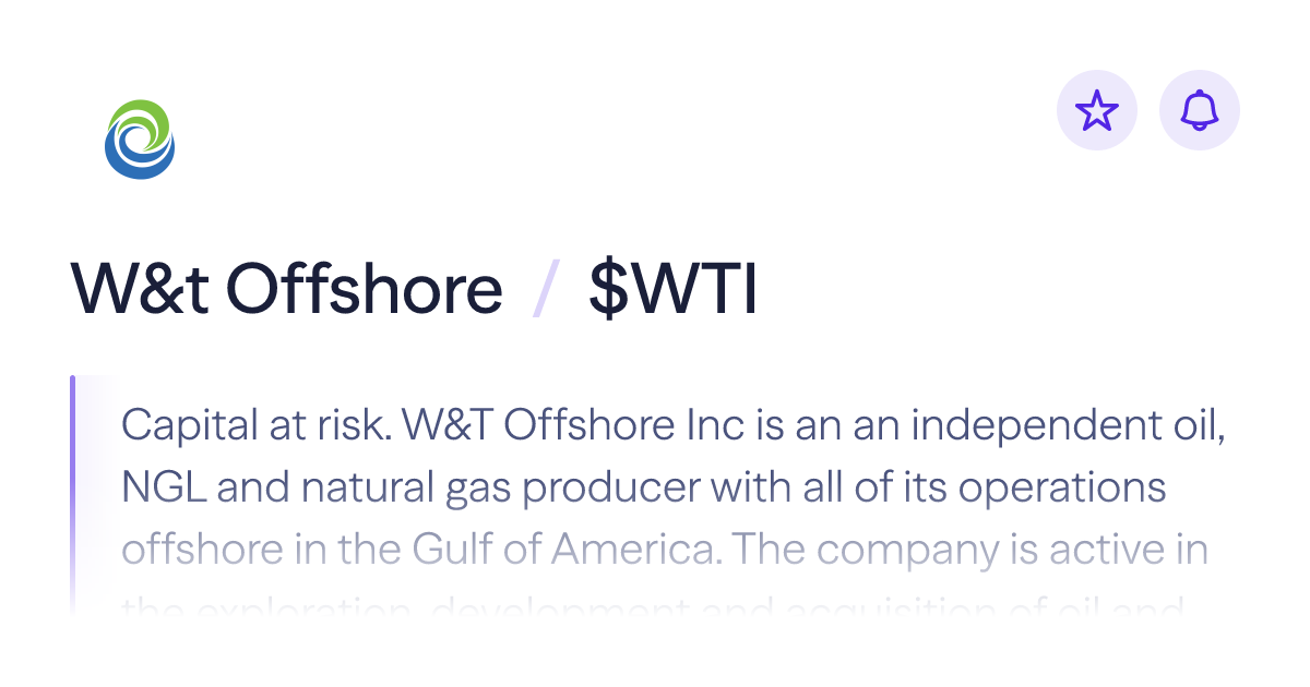 Buy W&t Offshore stock | $WTI Share Price | Lightyear