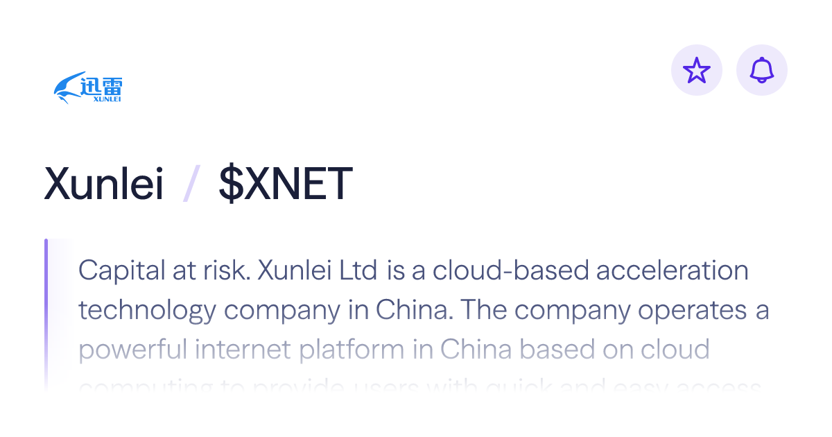 Buy Xunlei stock | $XNET Share Price | Lightyear