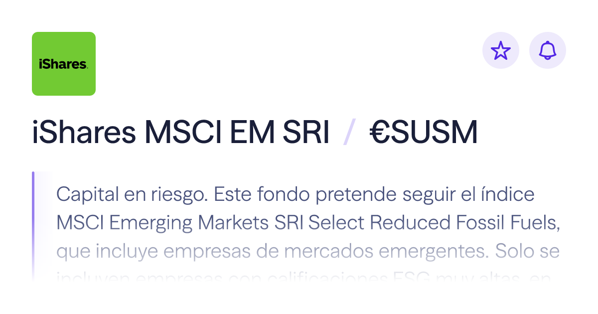 Compra el ETF iShares MSCI EM SRI (€SUSM) | Lightyear
