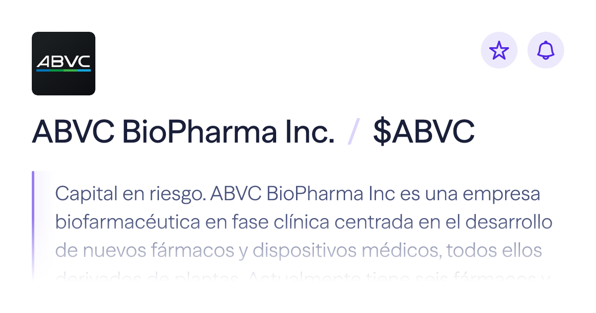Compra acciones de ABVC BioPharma Inc. | Precio de $ABVC | Lightyear