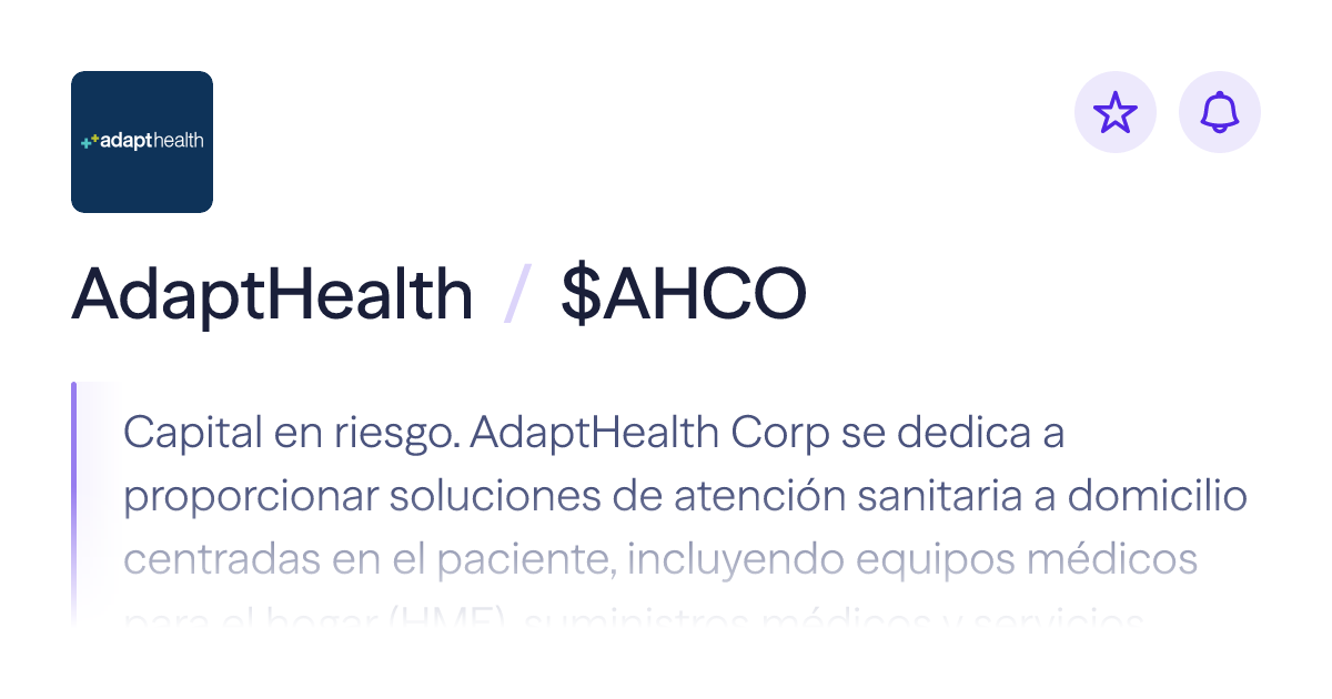 Compra acciones de AdaptHealth | Precio de $AHCO | Lightyear