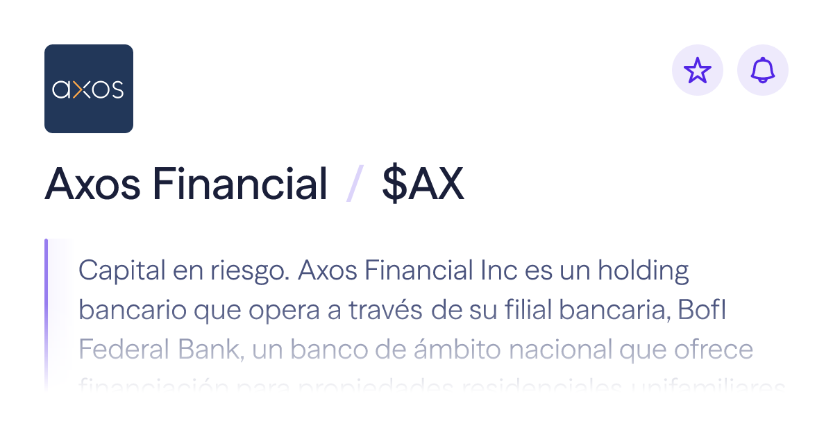 Compra acciones de Axos Financial | Precio de $AX | Lightyear