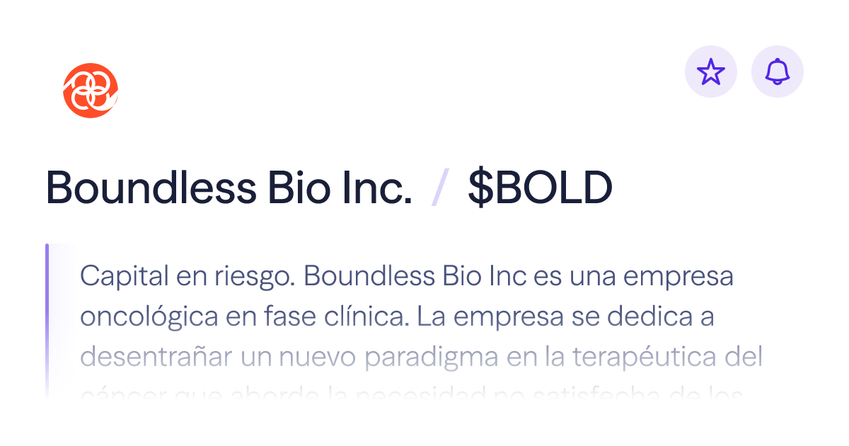 Compra acciones de Boundless Bio Inc. | Precio de $BOLD | Lightyear